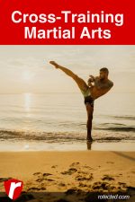 Combat Sports and Self-Defense: Cross-Training Benefits - rotected