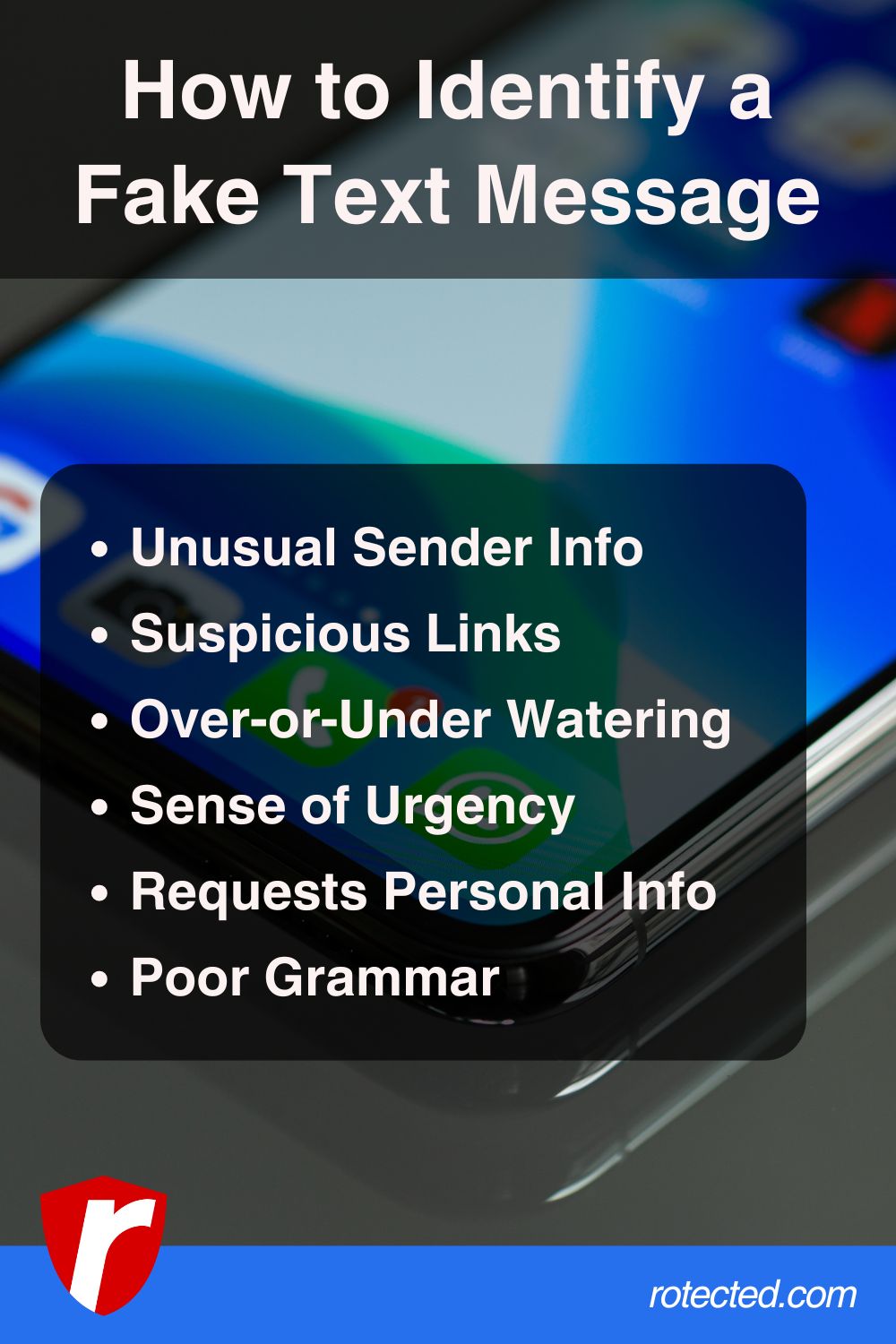 How to Identify a Fake Text Message: Top 5 Warning Signs - rotected